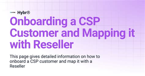 Onboarding A Csp Customer And Mapping It With Reseller Hybr®