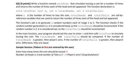Solved Q3 4 Points Write A Function Named Cointoss That