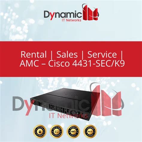 Cisco 4431 SEC K9 Integrated Services Router Security Bundle With Advanced Features At 78500