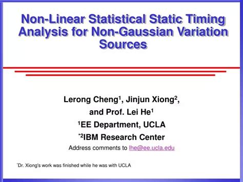 Ppt Non Linear Statistical Static Timing Analysis For Non Gaussian