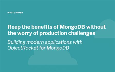 Dbaas For Mongodb White Paper Objectrocket