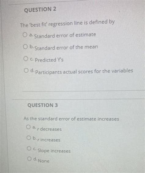 Solved Question 2 The Best Fit Regression Line Is Defined