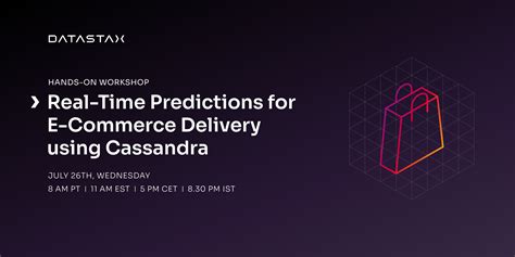 Real Time Predictions For E Commerce Delivery Using Cassandra Datastax