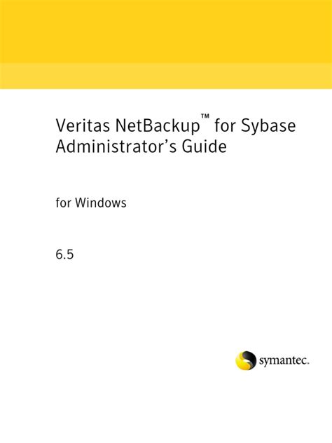 Veritas Netbackup For Sybase Administrators Guide Pdf Microsoft