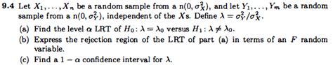 solved 9 4 let x1 … xn be a random sample from a n 0 σx2