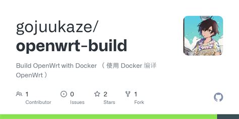 Github Gojuukaze Openwrt Build Build Openwrt With Docker Docker Openwrt