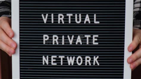 Female Hand Holding Letter Board With Text Of Virtual Private Network Vpn Creation Internet