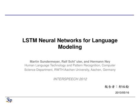 Ppt Lstm Neural Networks For Language Modeling Powerpoint