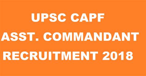 UPSC CAPF AC Recruitment Apply Online Upsc Gov In For Assistant Commandant Posts