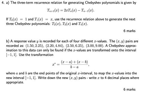 Solved 4 A The Three Term Recurrence Relation For