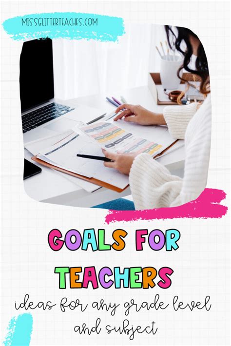 15 Professional Goals For Teachers Examples Miss Glitter Teaches