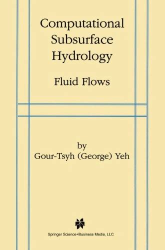 خرید و قیمت دانلود کتاب Computational Subsurface Hydrology Fluid Flows ویرایش 1 ترب