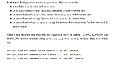 Solved Problem 4 Design A Class Named Stopwatch The Class