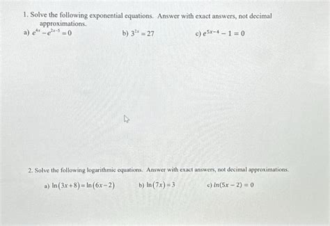 Solved Solve The Following Exponential Equations Answer Chegg