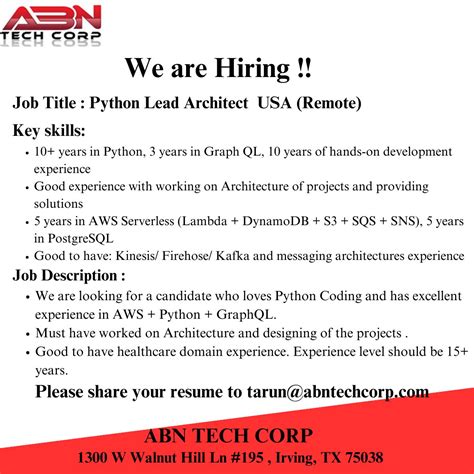 Abn Tech Corp On Linkedin We Are Hiring Python Lead Architect Remote Please Share The Resume To