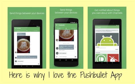 Why I Love Pushbullet For Making My Life Easy