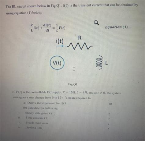 Solved The RL Circuit Shown Below In Fig Q I T Is The Chegg Com