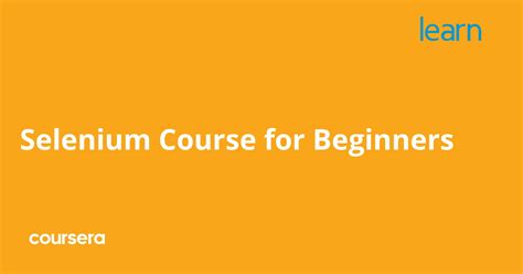Selenium Course For Beginners Coursera