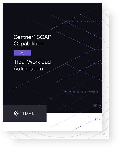 Gartner Soap Capabilities Vs Tidal Workload Automation Tidal