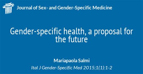 Gender Specific Health A Proposal For The Future Journal Of Sex And