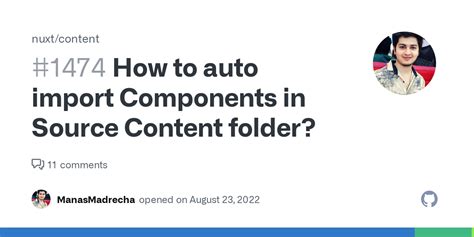 How To Auto Import Components In Source Content Folder · Issue 1474 · Nuxtcontent · Github