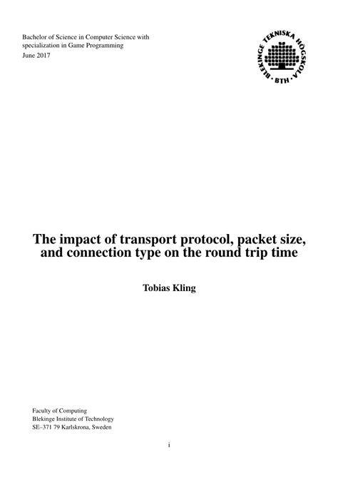 The Impact Of Transport Protocol Packet Size And Connection Type On
