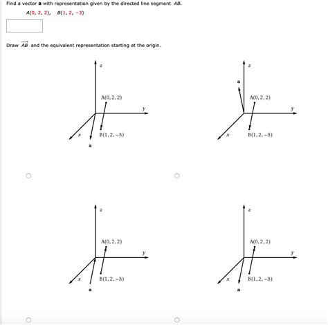 Solved Find A Vector A With Representation Given By The