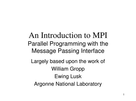 Ppt An Introduction To Mpi Parallel Programming With The Message Passing Interface Powerpoint