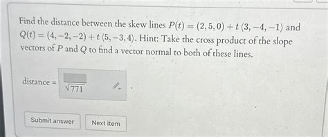 Solved Find The Distance Between The Skew Lines