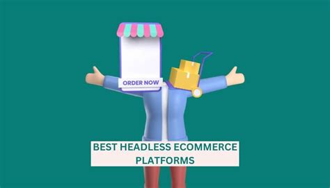Best Headless Ecommerce Platforms