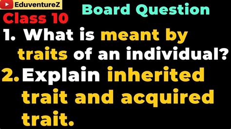 What Is Meant By Traits Of An Individual B Explain Inherited Trait And