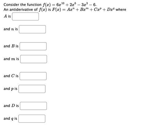 Solved Consider The Function F X 6x10 2x63x36 An Chegg Com