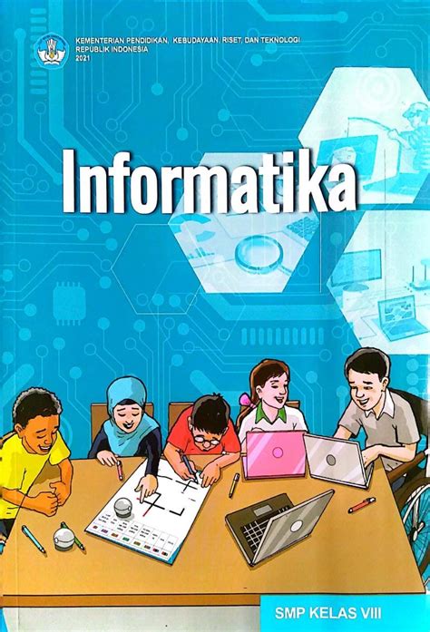 Jual Buku Informatika Kelas 8 Smp Mts Kurikulum Merdeka Kab Bekasi Pacitbuku Tokopedia