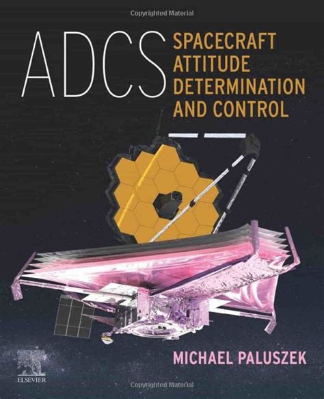 Adcs Spacecraft Attitude Determination And Control Softarchive