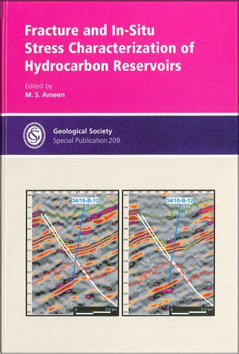 Fracture And In Situ Stress Characterization In Hydrocarbon Reservoirs The Geological Society