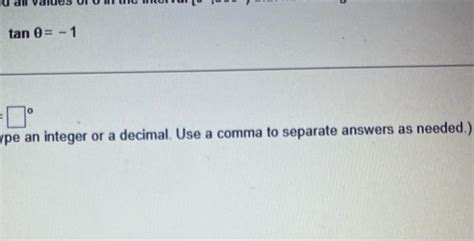 Answered Tan 0 1 0 Pe An Integer Or A Decimal Use A Comma To Separate