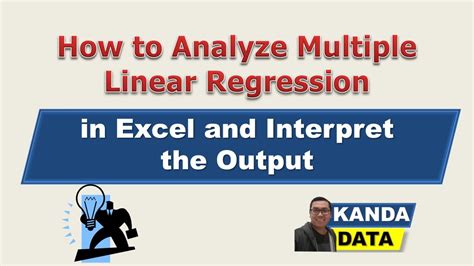 How To Analyze Multiple Linear Regression In Excel And Interpret The Output Kanda Data