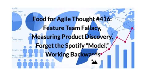 Feature Team Fallacy Food For Agile Thought 416