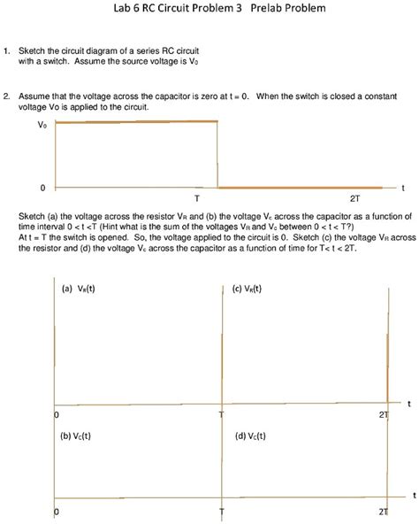 solved lab 6 rc circuit problem 3 prelab problem sketch the circuit