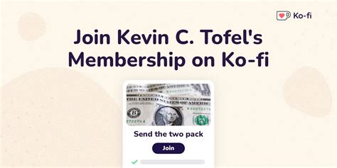 Join Kevin C Tofels Ko Fi Membership On Ko Fi Ko Fi ️ Where