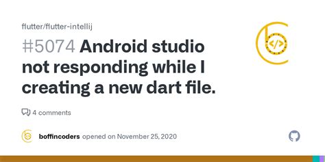 Android Studio Not Responding While I Creating A New Dart File · Issue