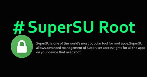 SuperSU Root Crunch Root Android Nougat With SuperSU Root Latest Version