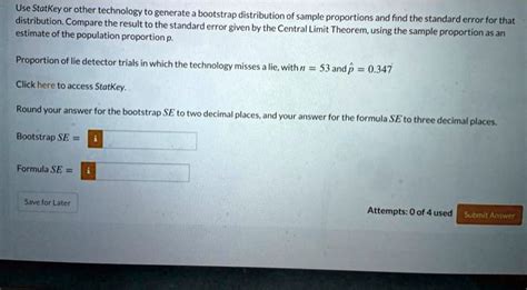 Use Statkeyor Other Technology To Generate Bootstrap Distribution Of E Distribution Compare The