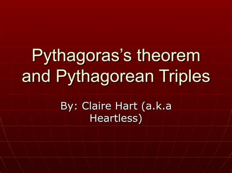 Pythagorean Triples Ppt