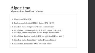 Algoritma Pemrograman Materi Algoritma Struktur Dasar Seleksi Dan Seleksi Bersarang Pptx