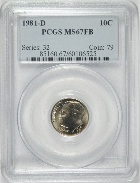 1981 D Roosevelt Dime Pcgs Ms 67 Full Bands