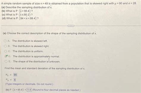 solved a simple random sample of size n 49 is obtained