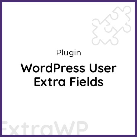 Wordpress User Extra Fields Extrawp