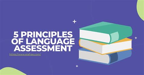 5 Principles Of Language Assessment