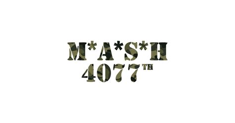 Mash 4077 Th Mash 4077th T Shirt Teepublic